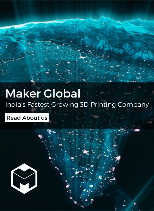Maker Global | 3D Printing